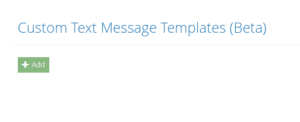 Text Message – Custom Templates – Yardbook Tutorials